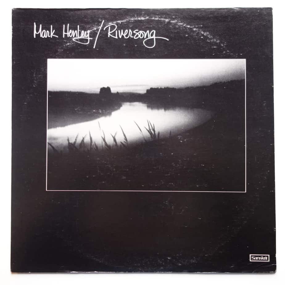 Henley, Mark ‎– Riversong - Hippedelic Records
