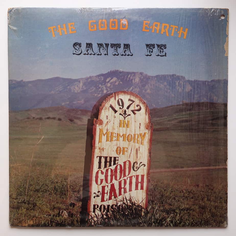 GOOD EARTH, THE - SANTA FE - Hippedelic Records